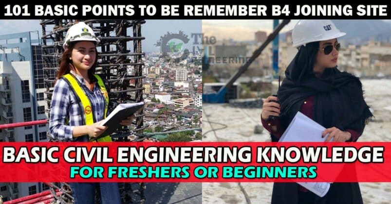Basic Civil Engineering Knowledge for Freshers - 101 Civil Engg Tips
