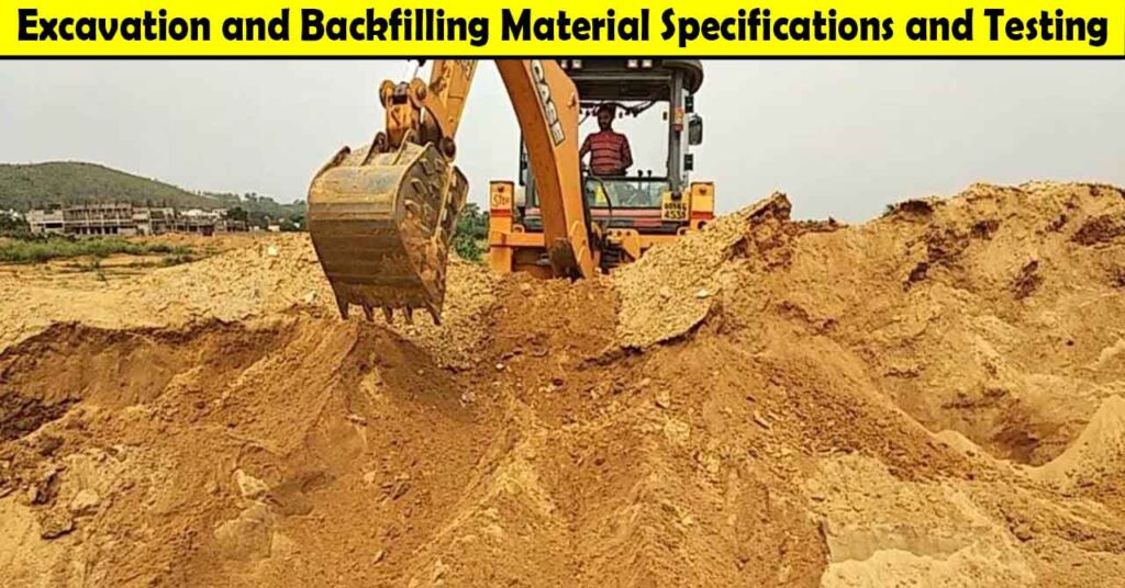 Excavation and Backfill Specifications | Earthwork Inspection Requirement