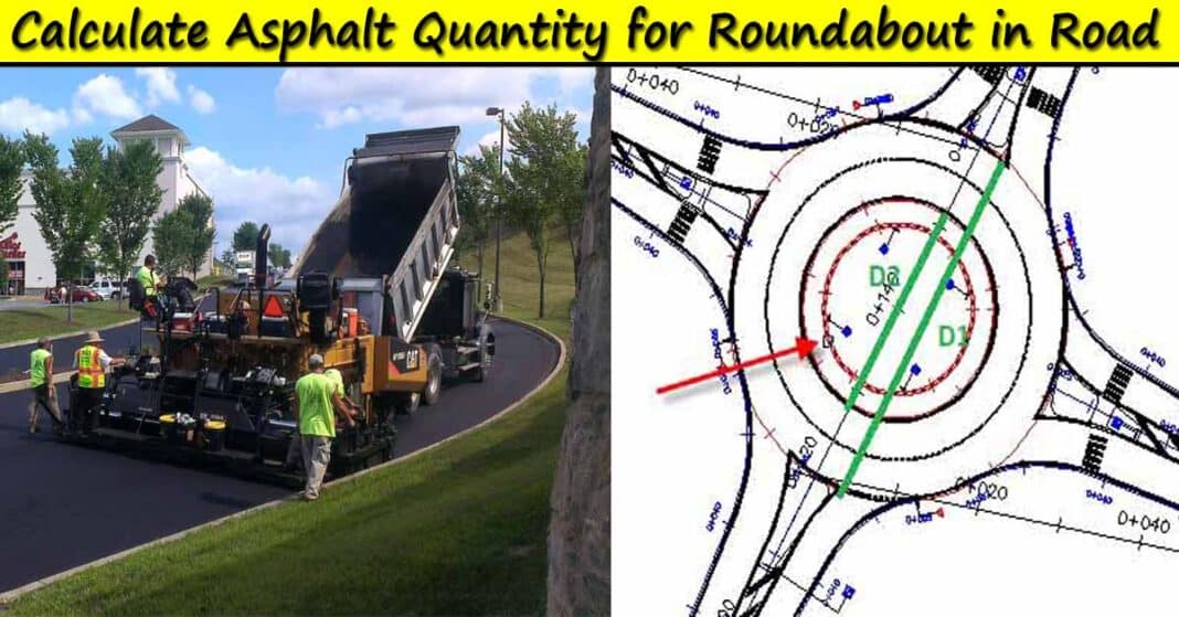 How Calculate Asphalt Quantity for Round About in Road Construction
